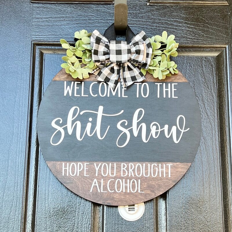 Welcome to the Shit Show - Etsy