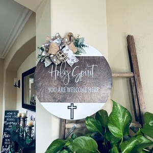 Front Door Decor, Holy Spirit You Are Welcome Here Sign, Religious Door ...