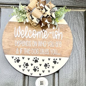 Front Door Decor, Dog Door Sign, Welcomish Door Hanger, Personalized ...