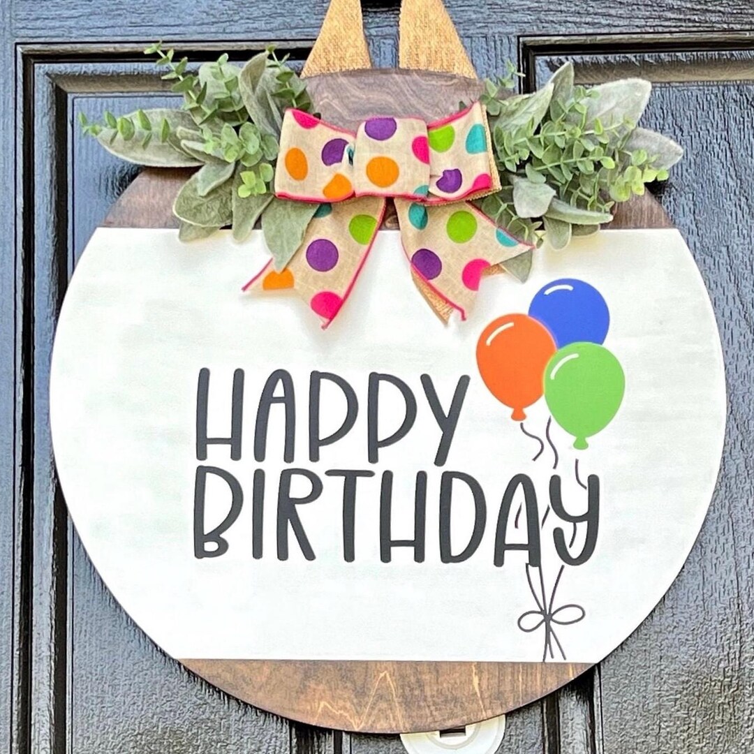 Front Door Decor, Happy Birthday Door Sign, Front Door Wreath, Round ...