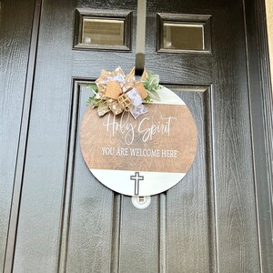 Front Door Decor, Holy Spirit You Are Welcome Here Sign, Religious Door ...
