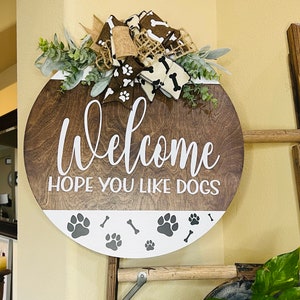 Front Door Decor Dog Door Sign Hope You Like Dogs Front - Etsy