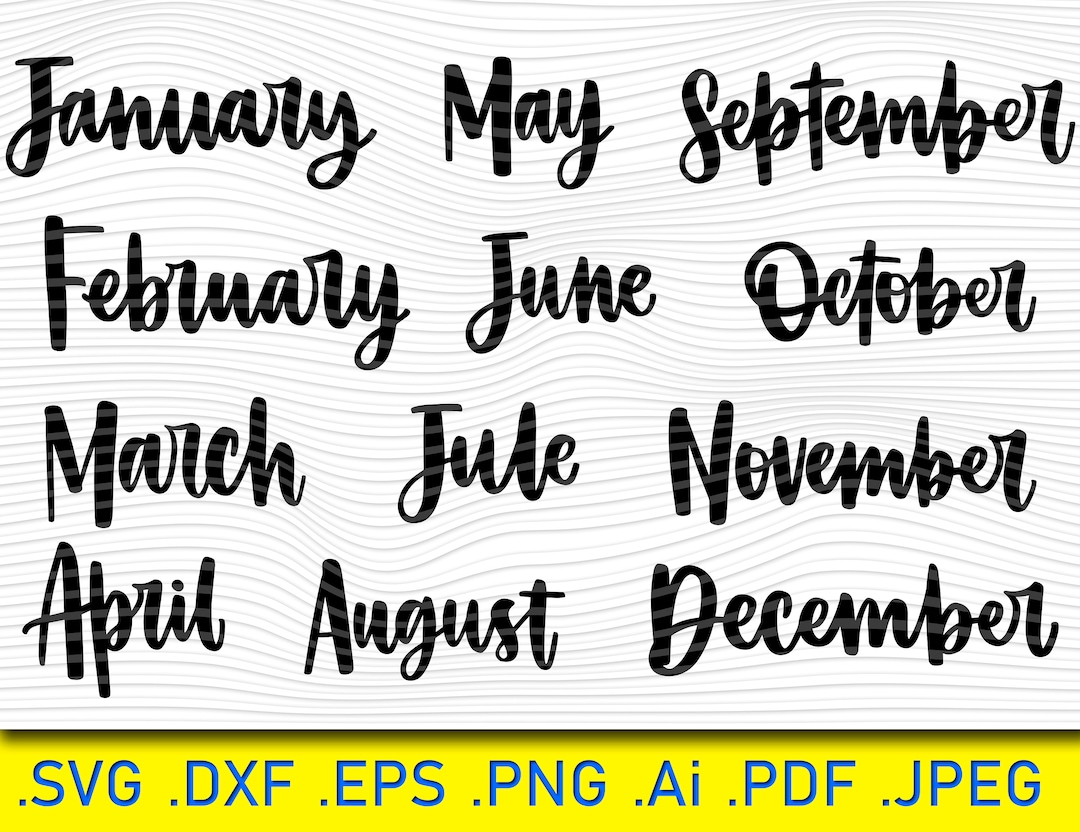Months of the Year Calligraphic SVG Cut File (digital Download) - Etsy