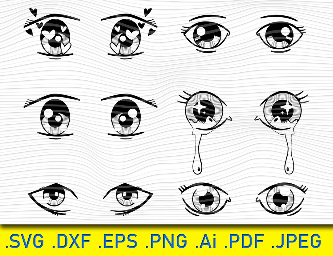 Anime Eyes Svg Complect, Anime Eyes Svg, Eye Svg,cute Eyes Svg,japan ...