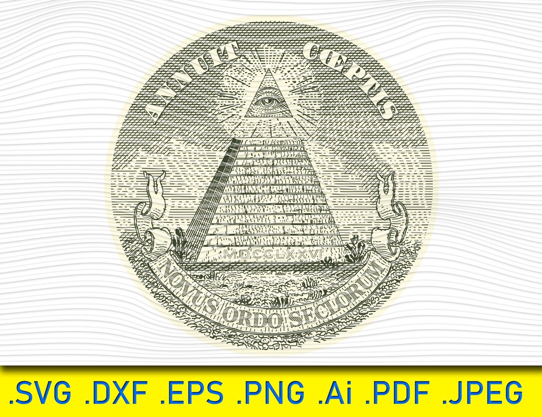 One Dollar Elements, Dollar Svg, Annuit Cœptis Svg, Novus Ordo Seclorum ...