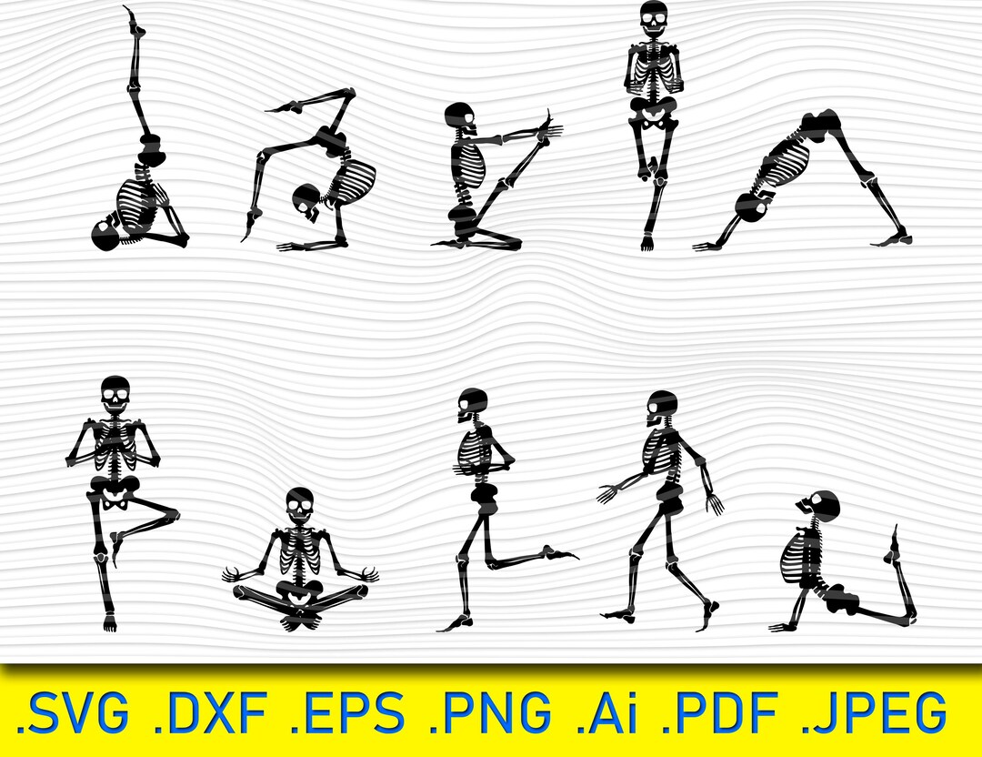 10 Skeletons Dancing Doing Yoga, Anatomy Svg, Bones Svg,yoga Svg,posing ...