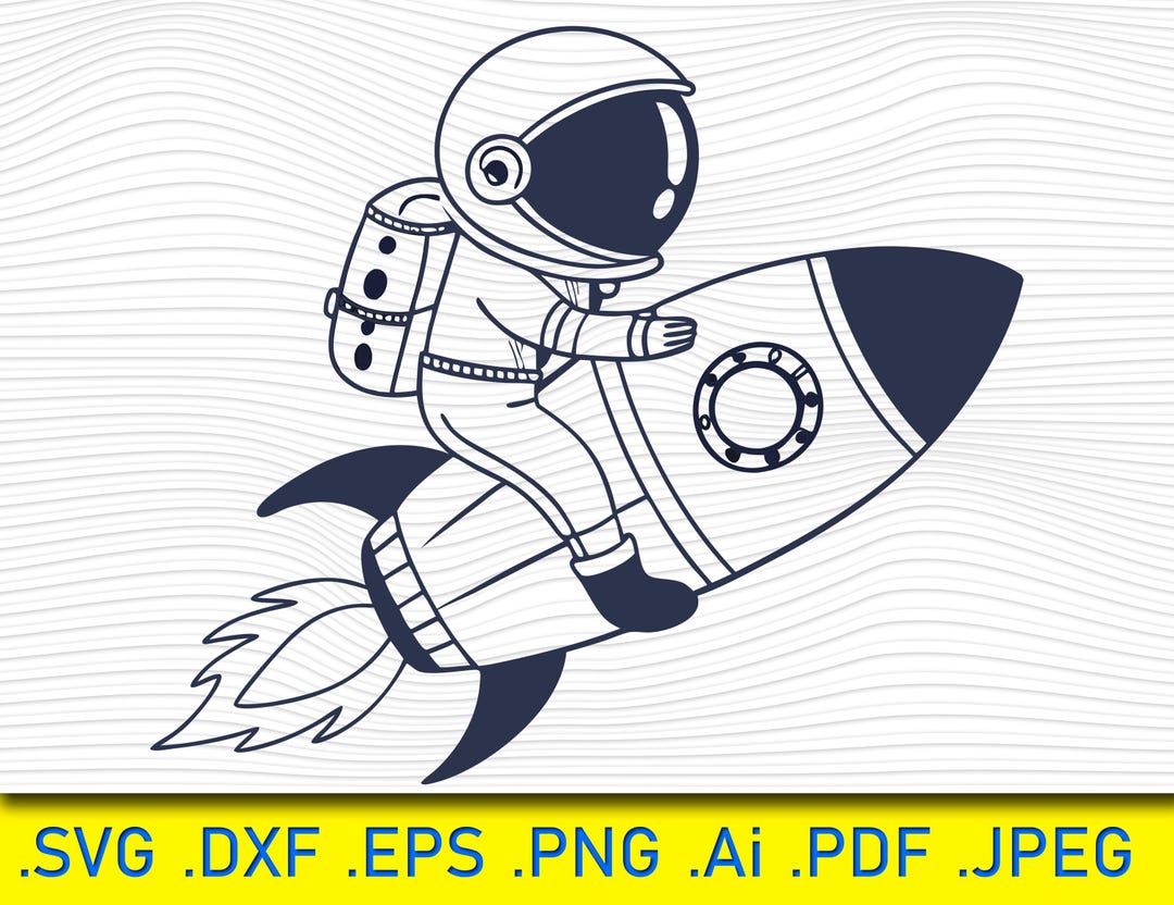 Astronaut Svg | Astronaut on a Rocket Ship Clipart | Rocket Ship Cut ...
