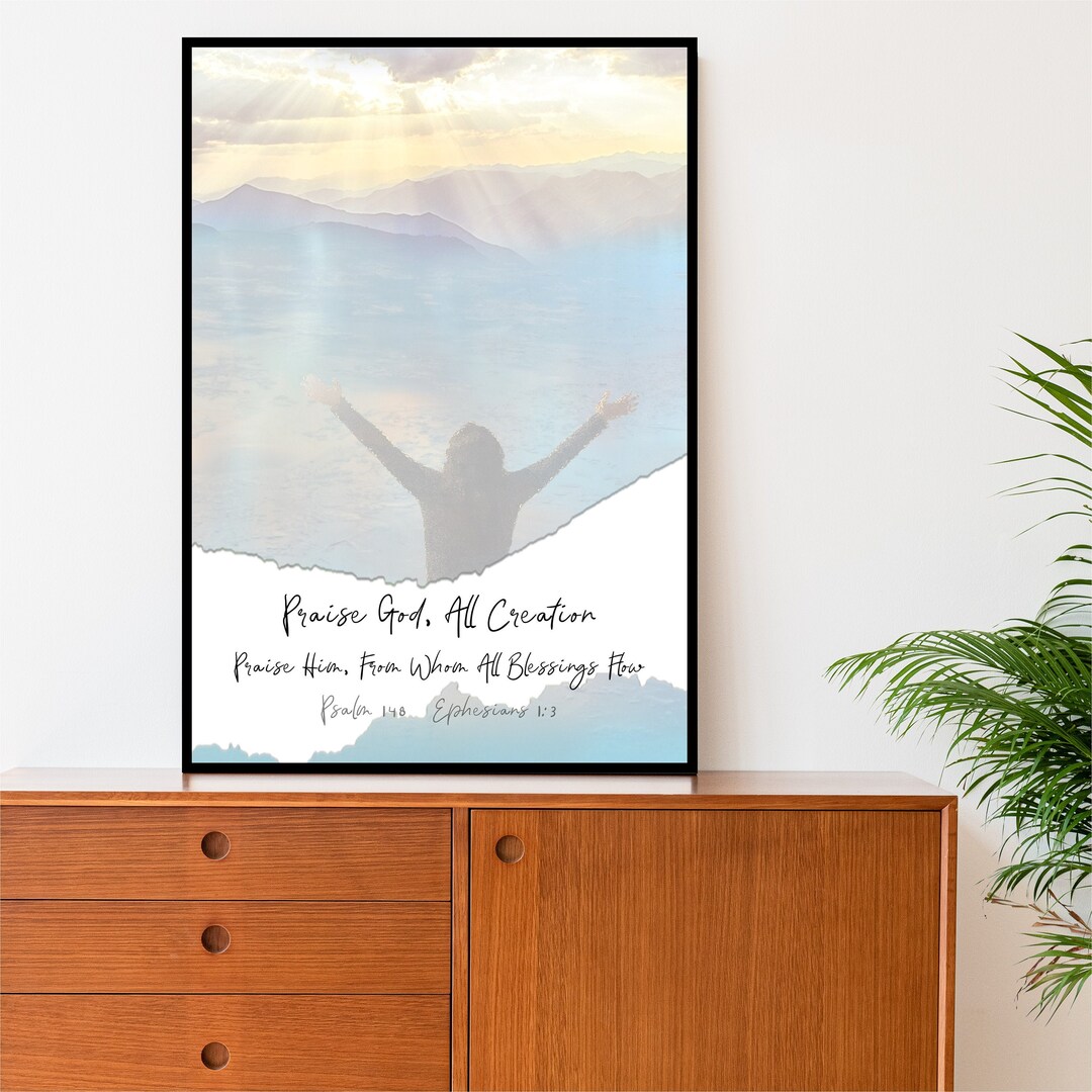 Praise God All Creation - PRINTABLE ART Digital DOWNLOAD Wall Art Home ...