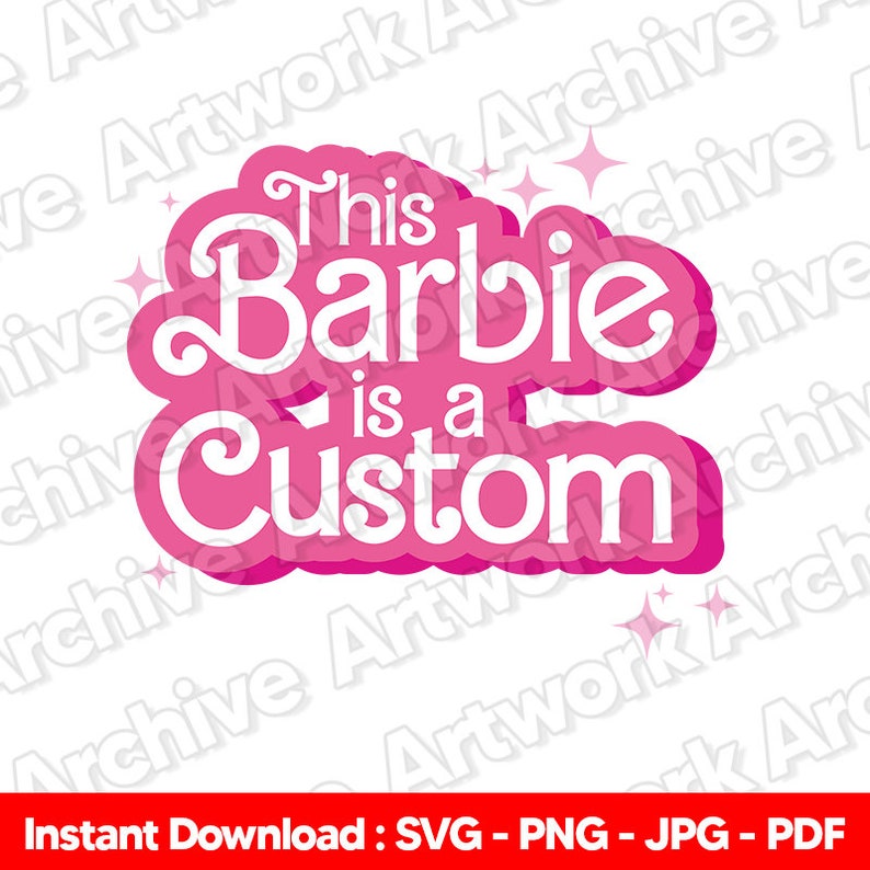 Barbie Svg, Barbie Png, Barbie Font Svg, Barbie Movie Png, Barbie Movie ...