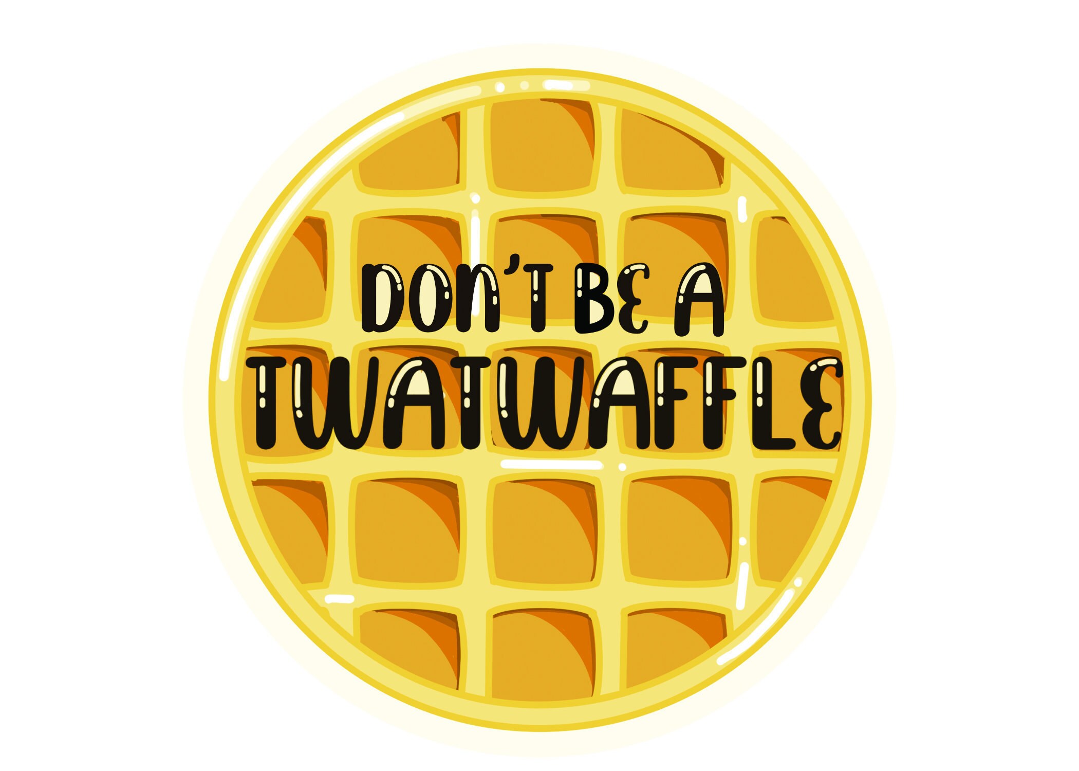 Don't be a twatwaffle twatwaffle sticker laptop | Etsy