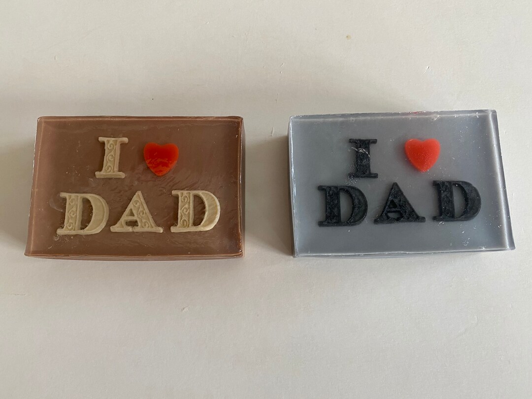 I Love Dad Soap, Father's Day Soap, I Love Dad Soap, Mens Soap, Dad ...