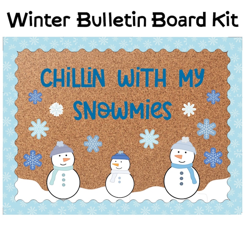 Chilling With My Snowmies | Snowmen | Snowflakes | Winter Bulletin ...