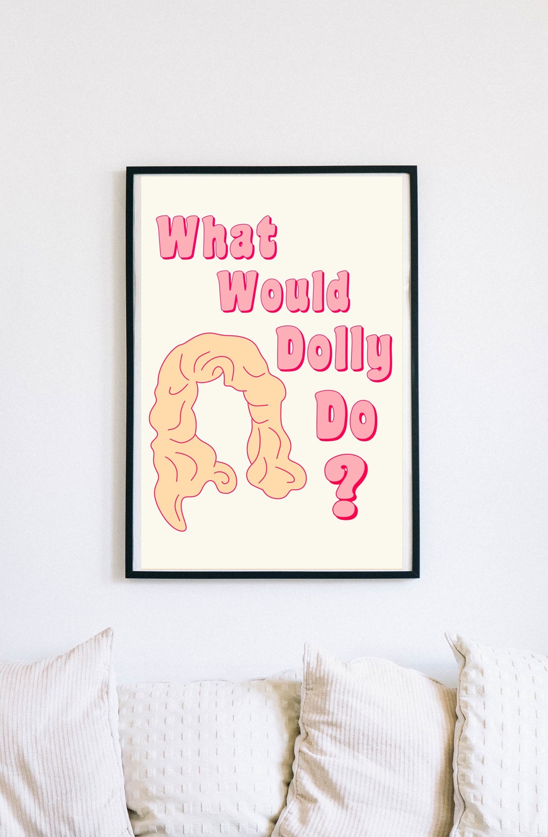 Dolly Parton Print Quote, Wall Art Quotes, Colorful Prints, Typography ...