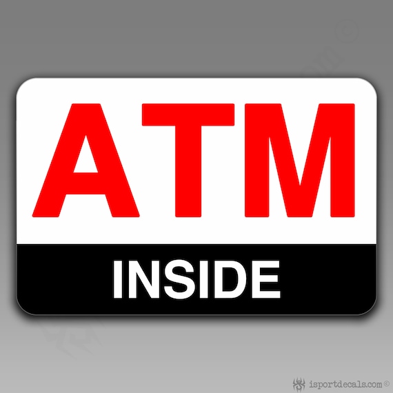 ATM INSIDE Store Business Door Window Wall Vinyl Decal Sticker - Etsy