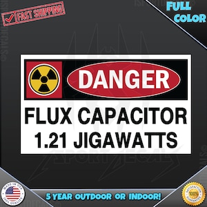 Danger Radiation Radioactive Flux Capacitor 1.21 Jigawatts Car Vinyl ...