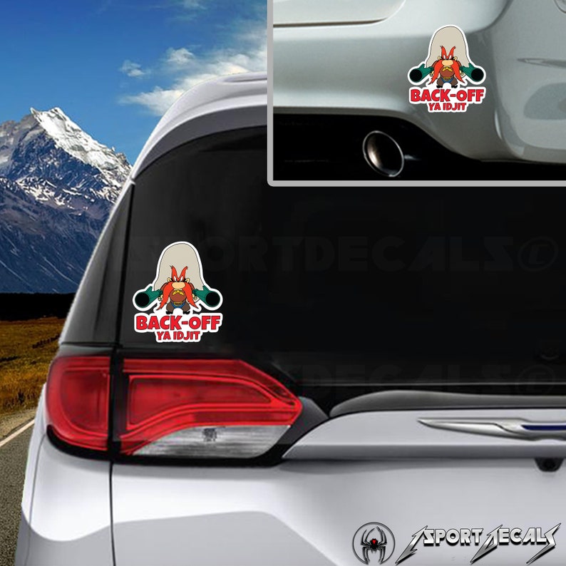 Yosemite Sam Parody Back off Vinyl Decal - Car, Laptop, Wall Sticker ...