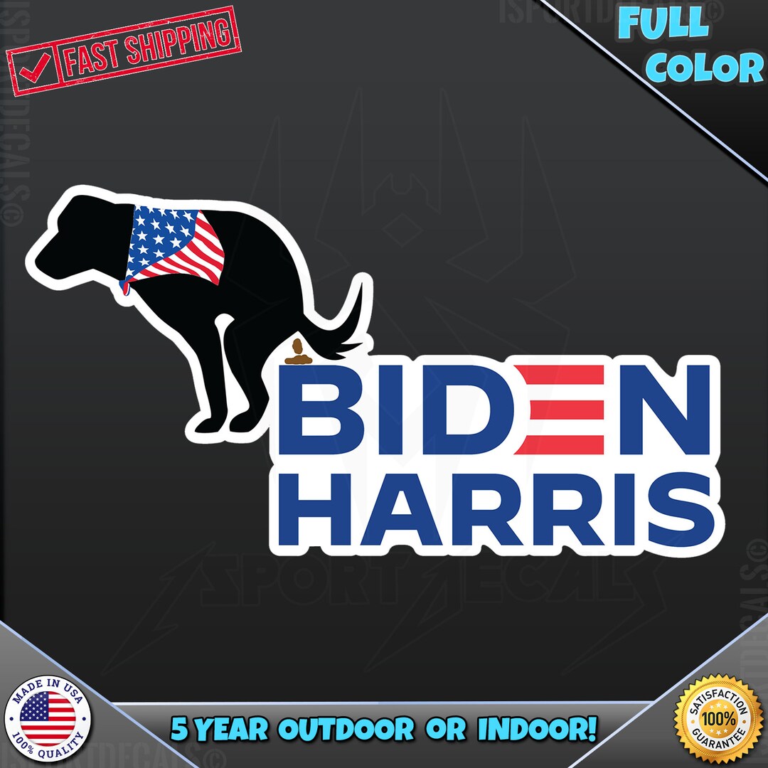 Dog Shit Shitting Pooping on Biden Harris 170 Vinyl Decal Sticker - Etsy