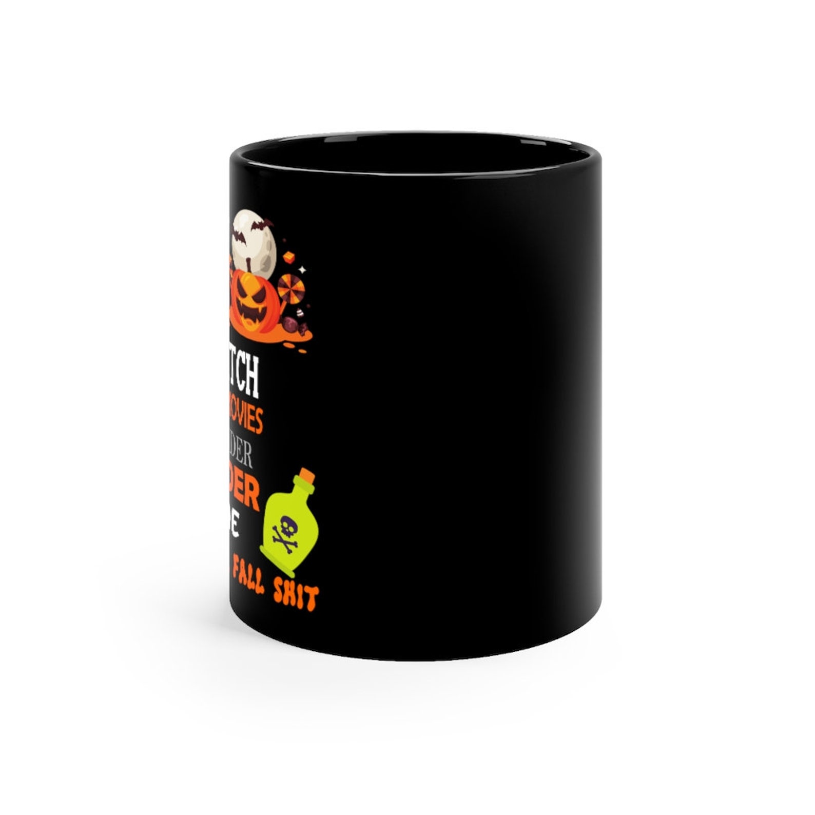 Funny Mugs,halloween Mug, Fall Mug, Fall Shit, Murder Someone Mug, Mug ...