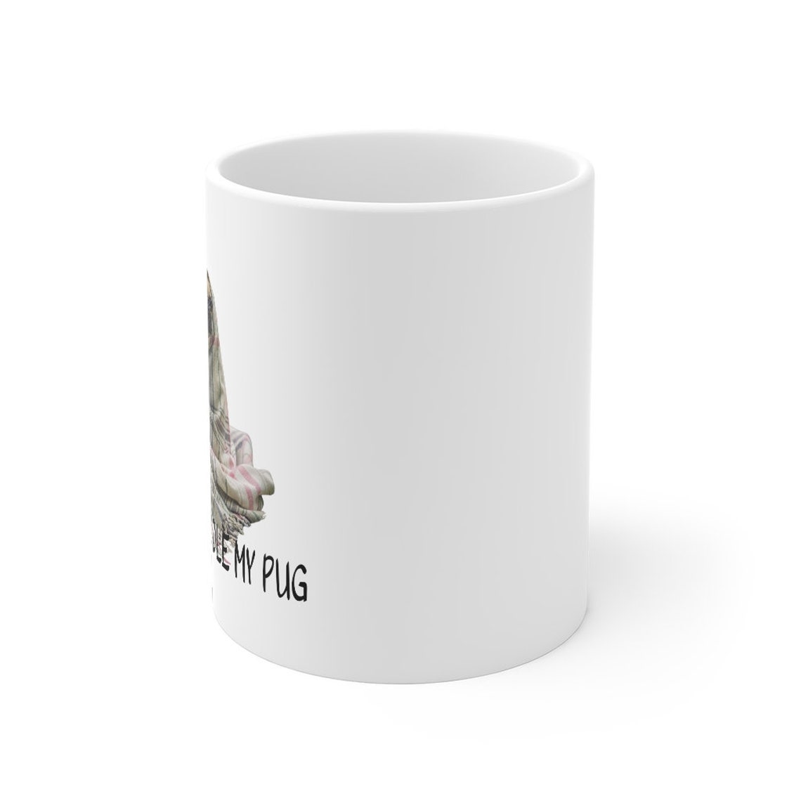 Pug, Pug Mug, Pug Mom, Funny Dog Mug, Funny Mugs, Gag Gifts, Mug ...