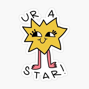 Ur A Star Sticker - Etsy