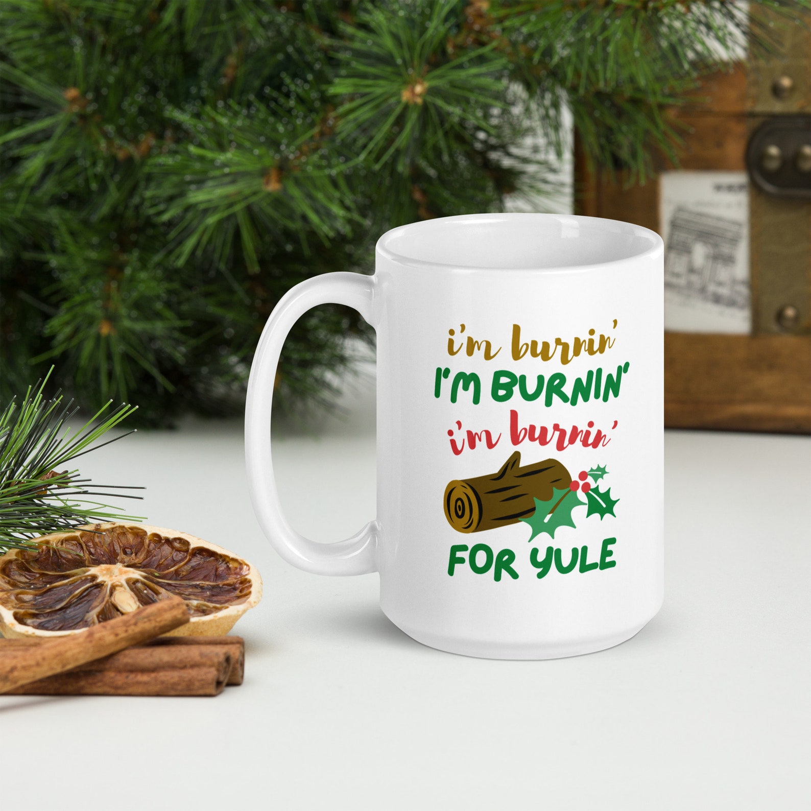 I'm Burnin' for Yule Mug, Funny Christmas Mug, Yule Log, Yule Mug ...