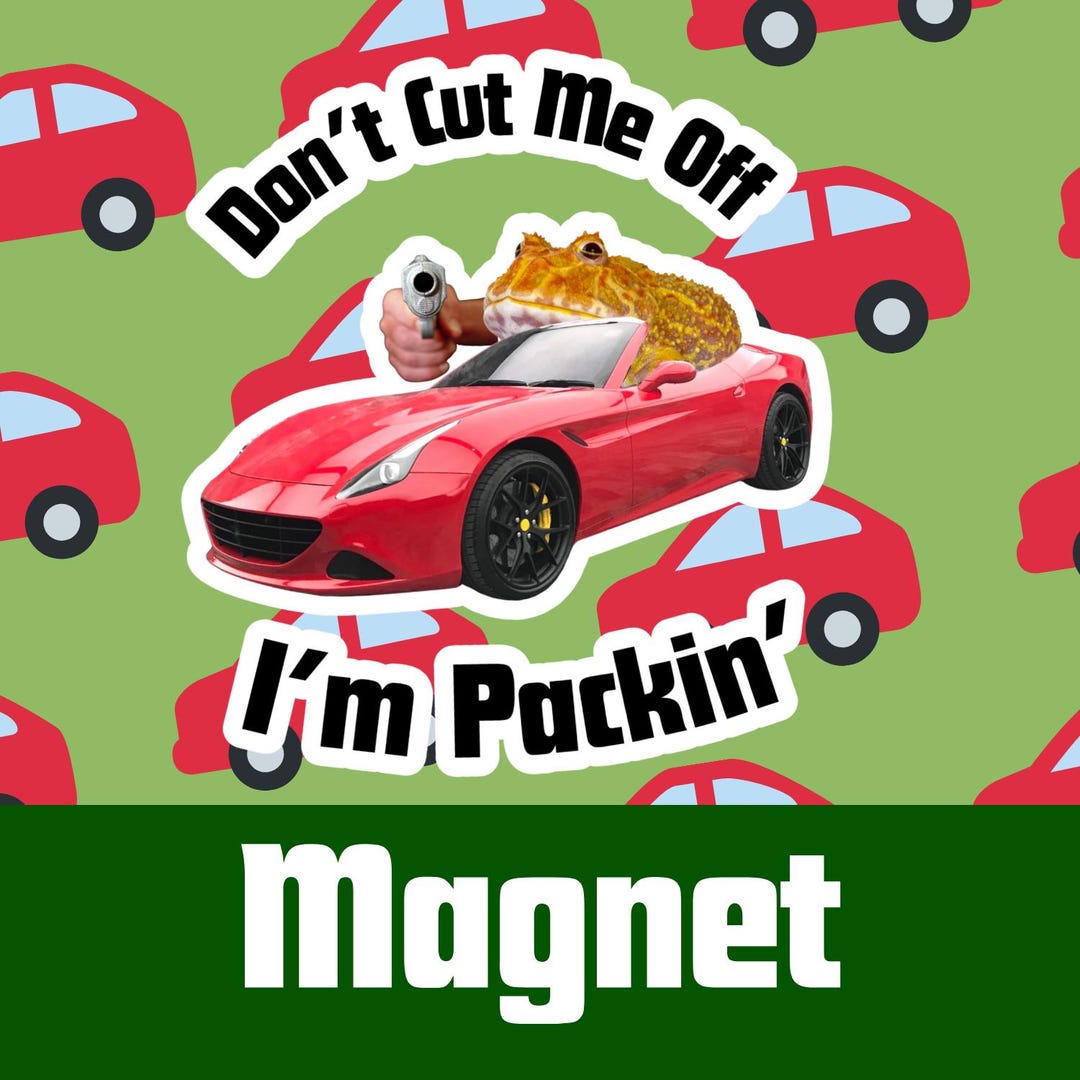 Driving Frog With Glock Die-cut MAGNET, Funny Magnet, Gen Z Humor, Meme ...