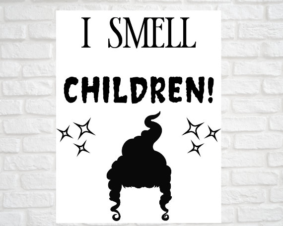 I SMELL CHILDREN / Hocus Pocus / Hocus Pocus Print / Halloween Print ...