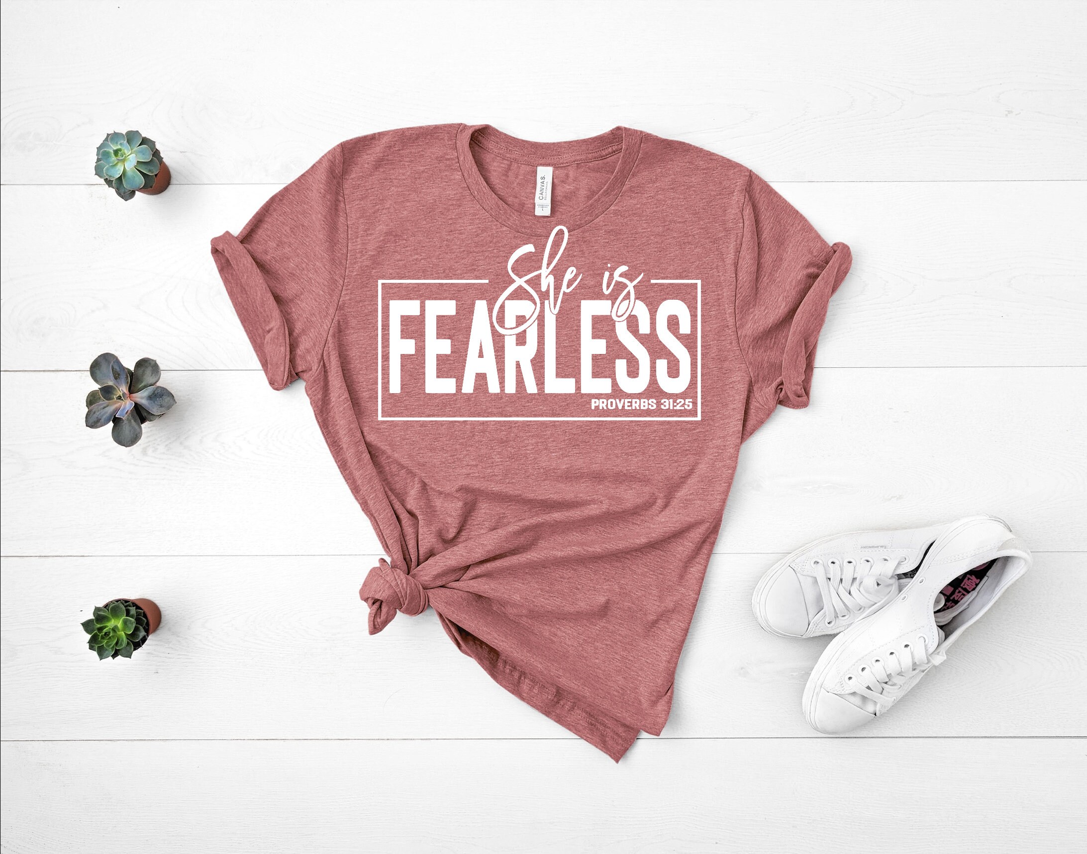 She Is Fearless Shirt Proverbs 21 25 Christian T Shirt Etsy