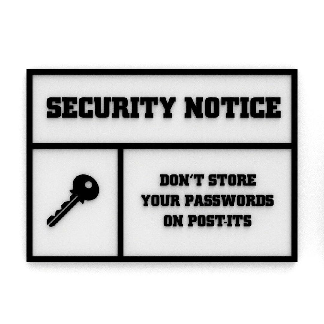 Sign | Security Notice - Don't Store Your Passwords on Post-its - Etsy