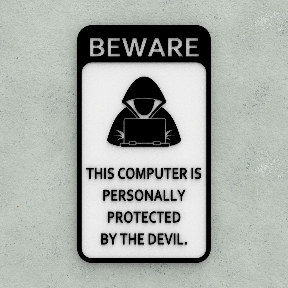 Funny Sign | Caution - This Desktop is Protected by the Devil - Etsy