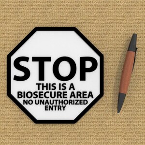 Biosecure Stop Sign – 3D Printed No Entry Alert - Etsy