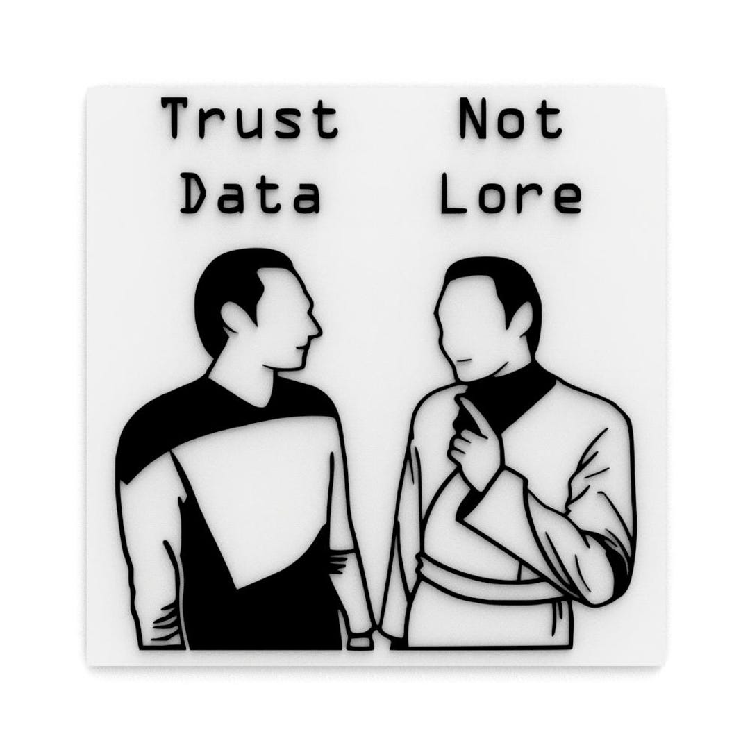 Trust Data Not Lore – Unique 3D Printed Wall Sign - Etsy