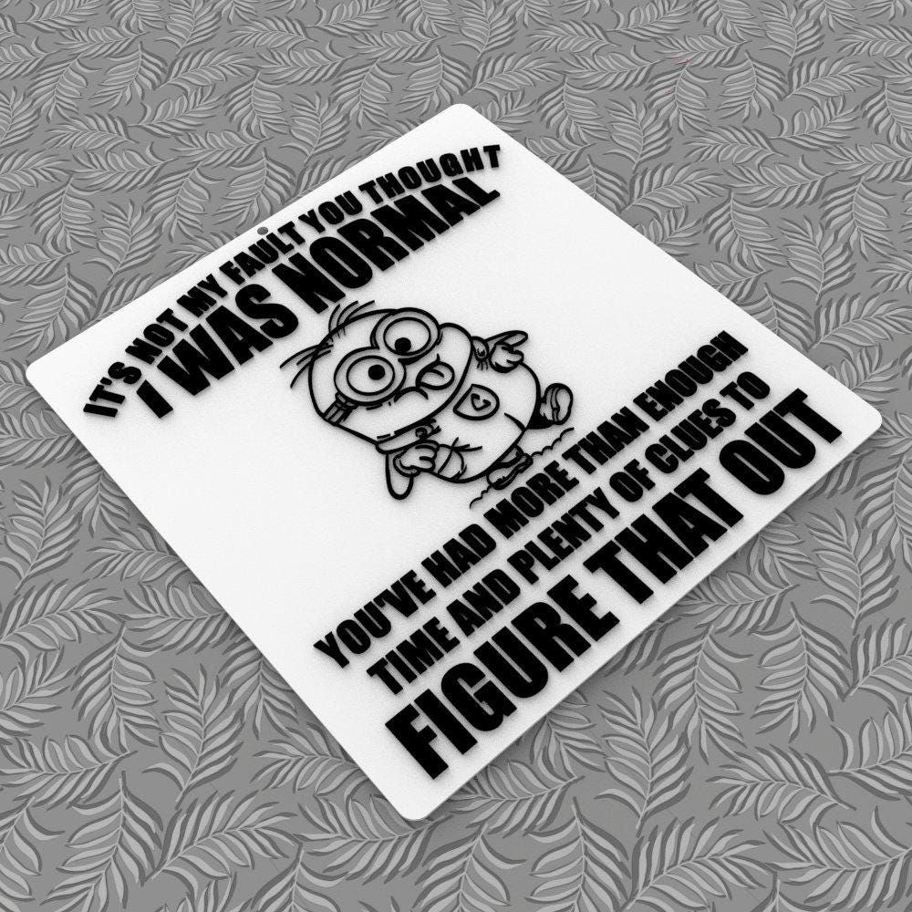 Funny Sign |you've Have More Than Enough Time and Clues to Figure That ...