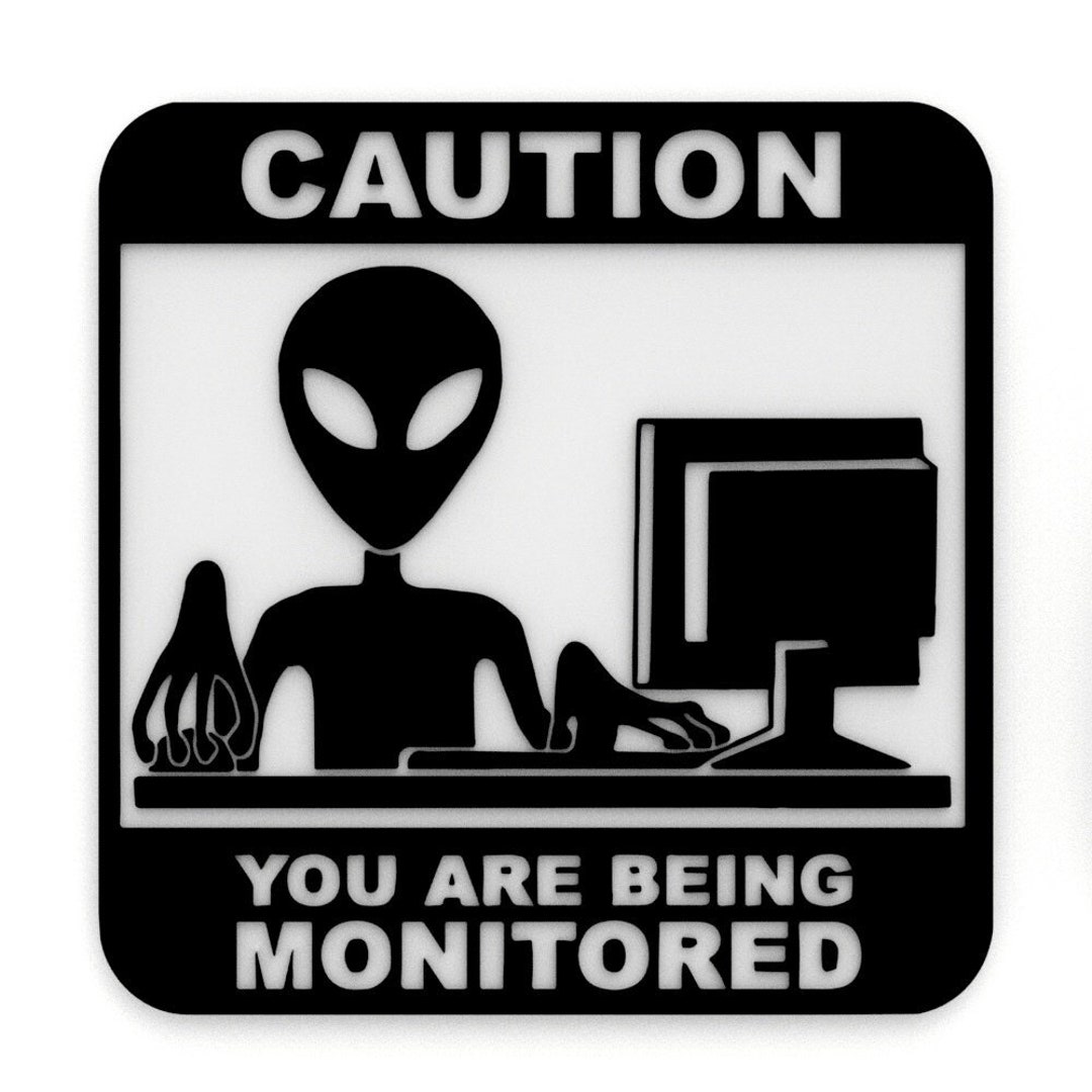 Funny Sign Caution: You Are Being Monitored - Etsy