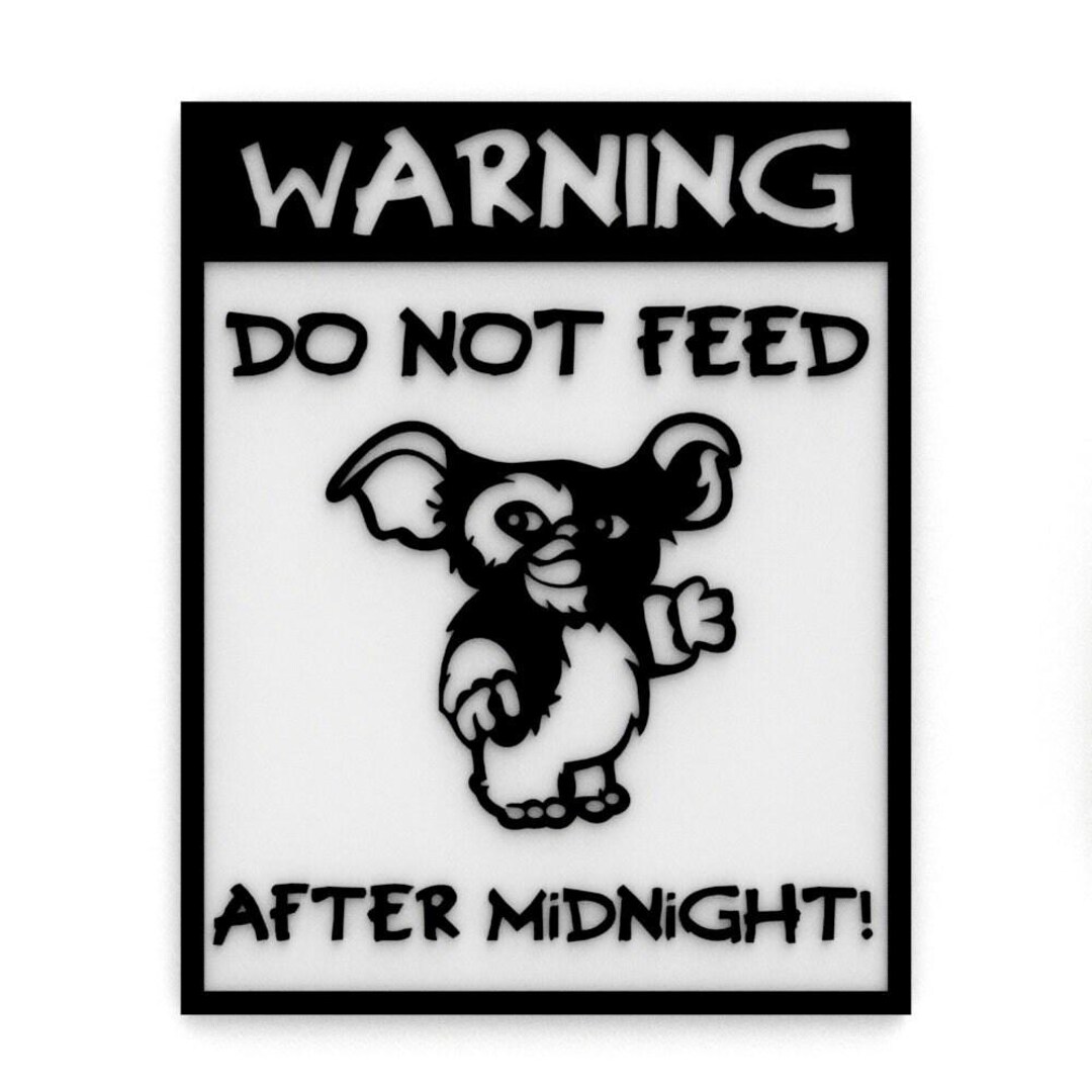 Funny Gremlins Sign | Warning! Do Not Feed After Midnight - Etsy