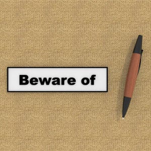 Beware Sign Beware Of - Etsy