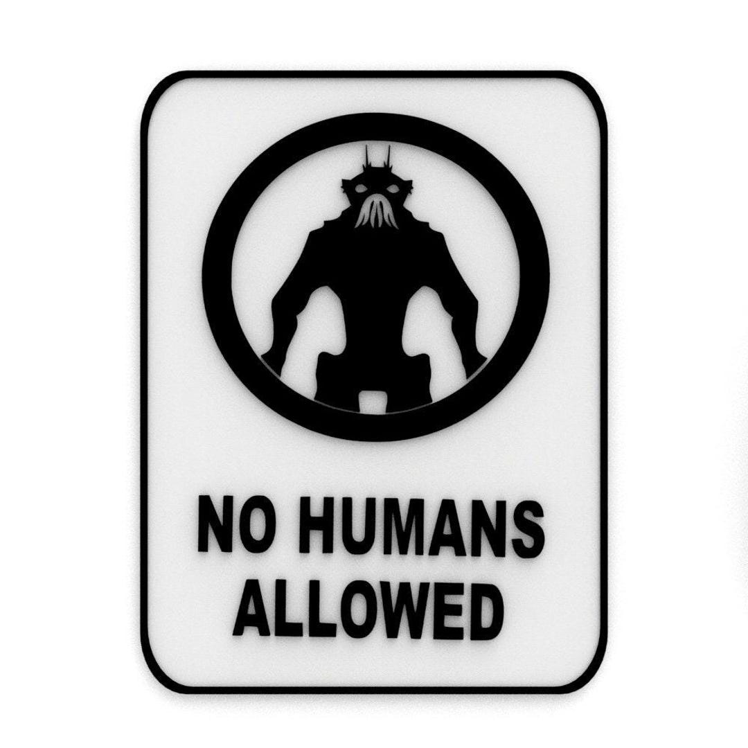 Funny Sign | No Human Allowed - Etsy