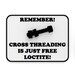 Funny Sign Remember Cross Threading is Just Free Loctite - Etsy