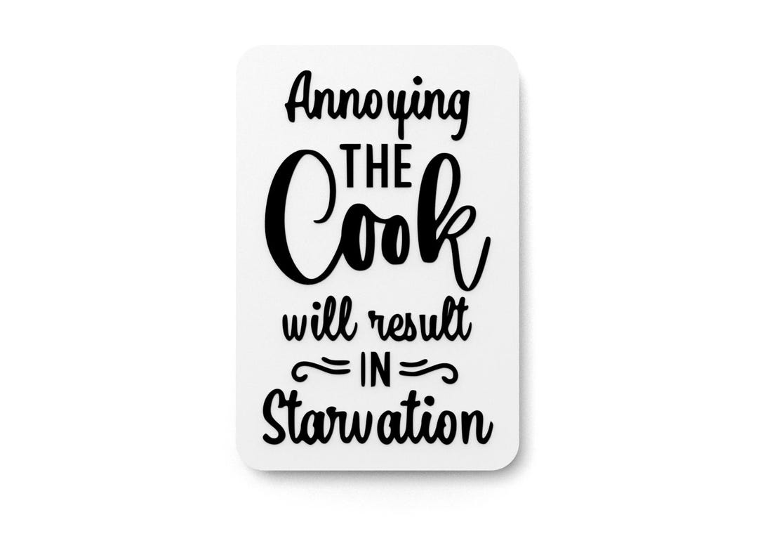 Bold 3D Printed Annoying the Cook Sign Wall Art Durable PLA Sign for ...