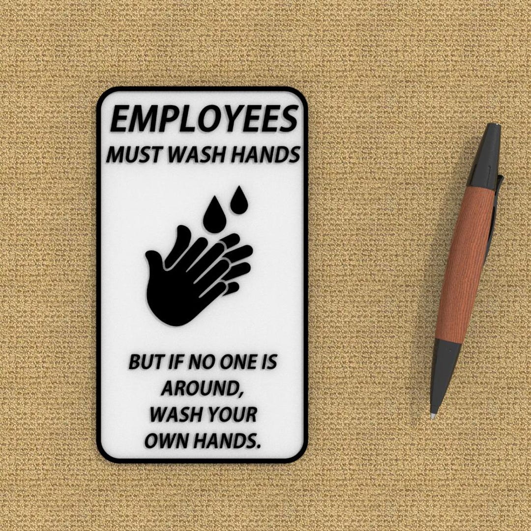 Funny 'wash Your Own Hands' Sign - 3D PLA Plastic Office Humor - Etsy