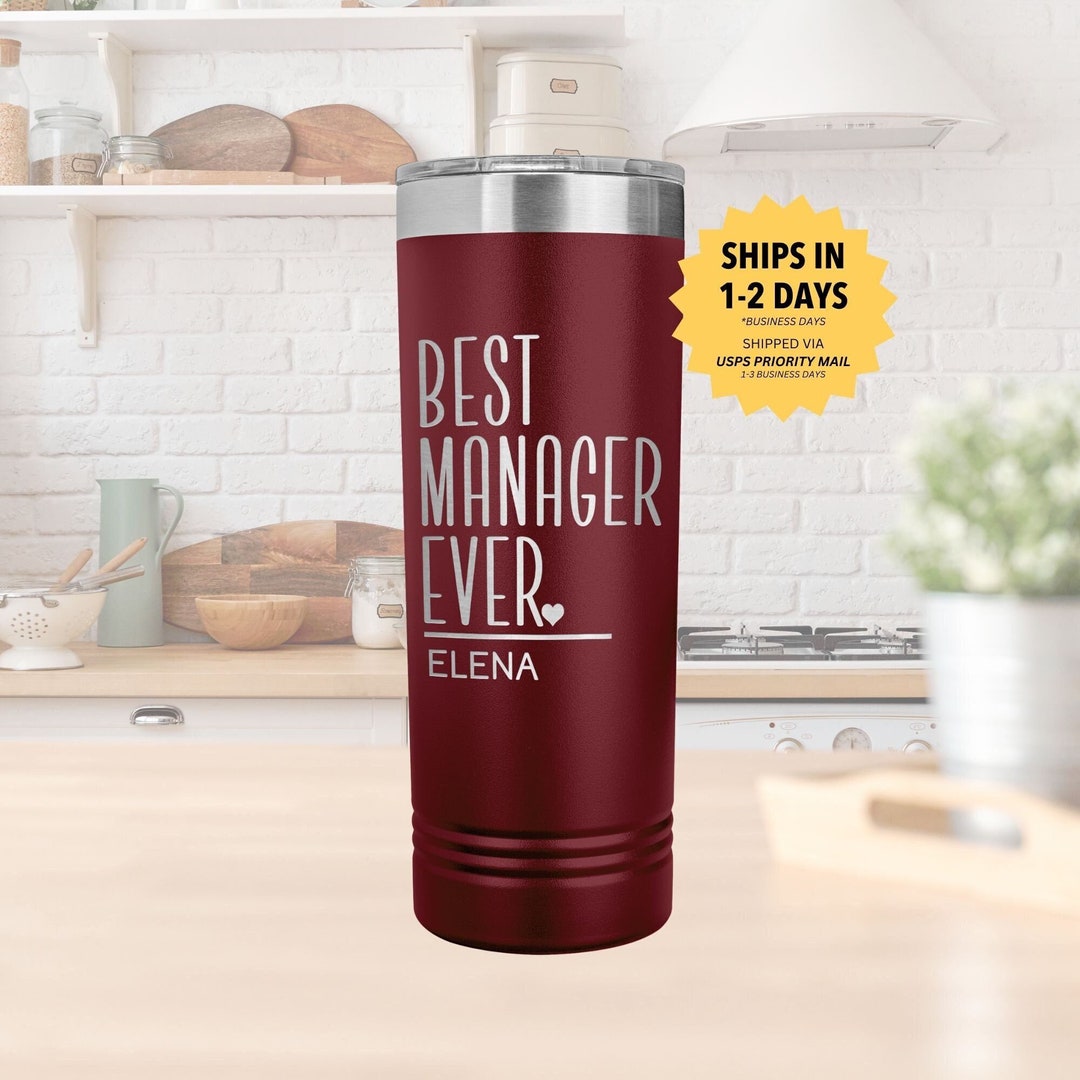 Best Manager Ever Gift Tumbler for Men Women Personalized Mug for Boss ...