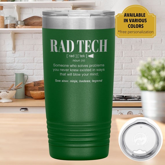 Rad Tech Stainless Steel Tumbler Gift L Radiology Tech L | Etsy