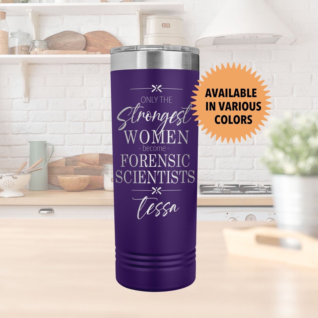 Forensic Science Tumbler Personalized Forensic Scientist Gifts for ...