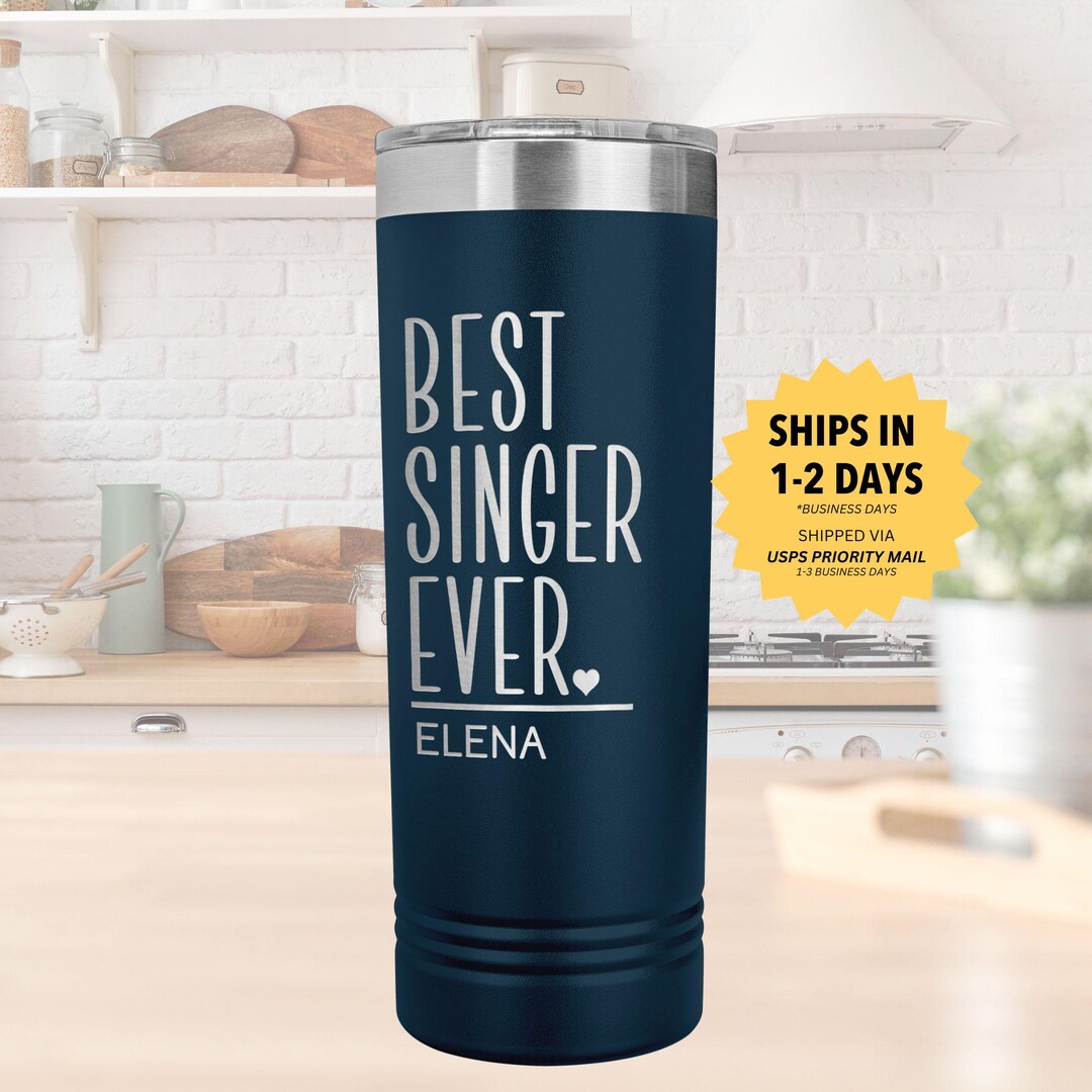 Best Singer Ever Gift Personalized Tumbler for Singer Gifts for Men ...