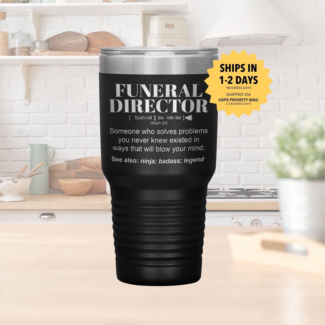 FUNERAL DIRECTOR Gift Tumbler L Birthday, Appreciation, Christmas Gifts ...