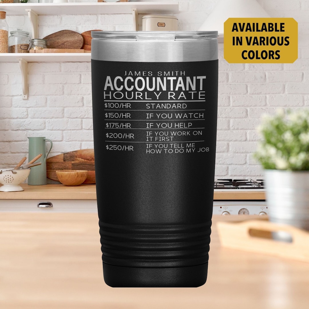 ACCOUNTANT Tumbler L Personalized Gift 20oz Cup L Funny Birthday ...