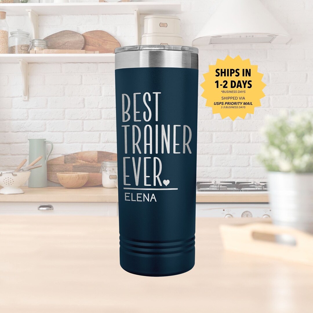 Best Trainer Ever Gift Personalized Tumbler for Personal Trainer Travel ...
