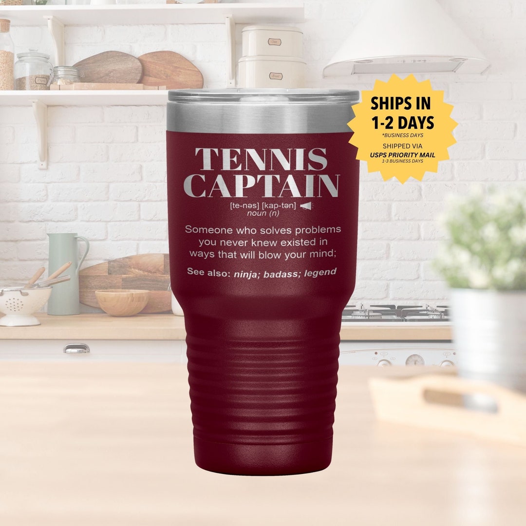 TENNIS CAPTAIN Gift Tumbler L Birthday, Appreciation, Christmas Gifts L ...