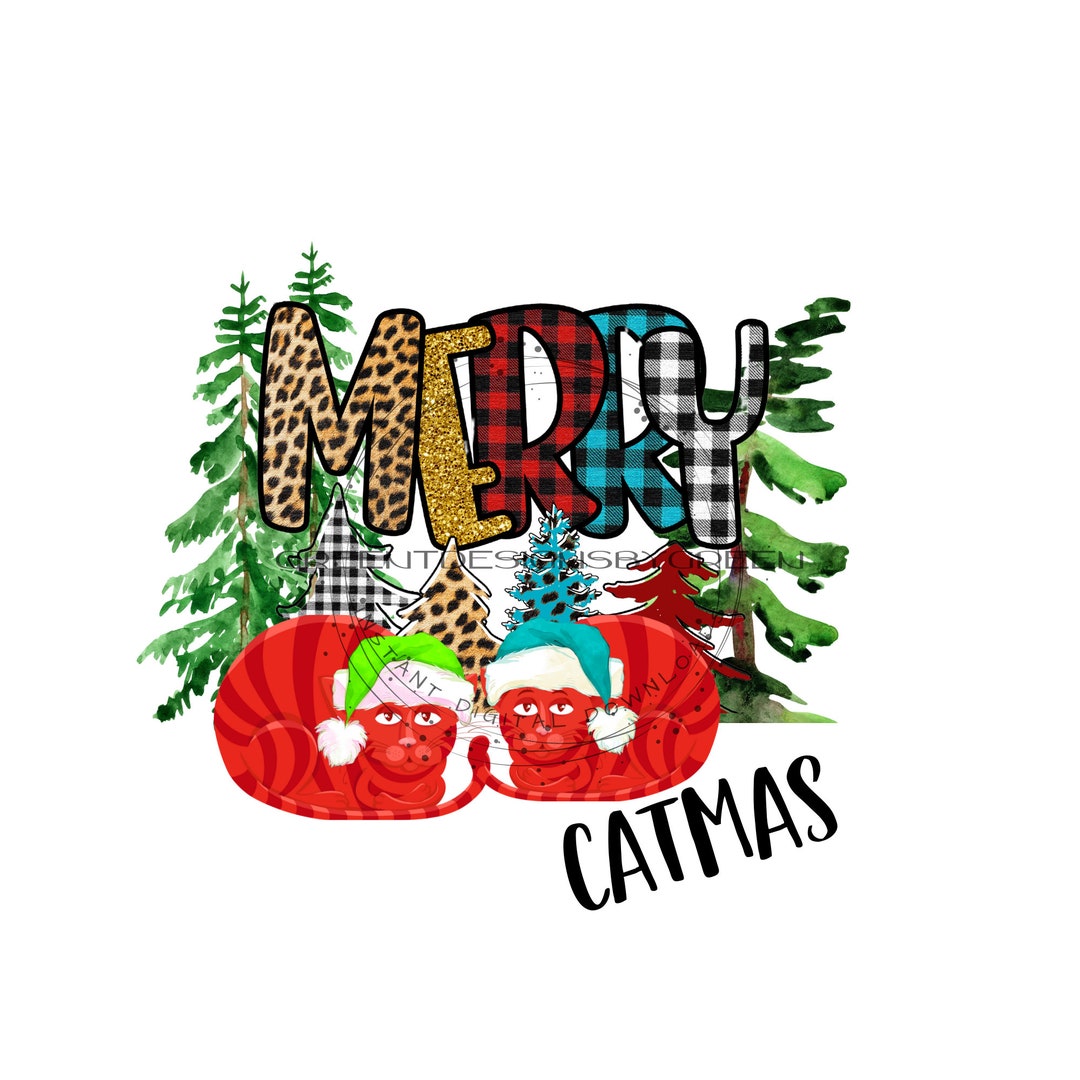 Merry Catmas Sublimation PNG - Cat Lover's Christmas Clipart - Bright ...