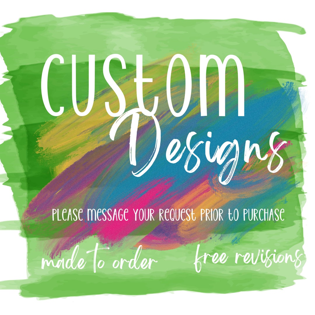 Custom Design Request/simple Png/made to Order Sublimation File/png ...